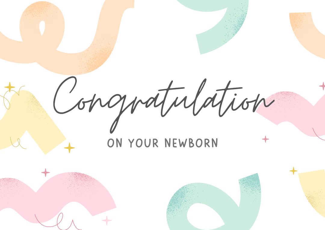 Congratulation On Your Newborn | Baby Kingdom Pte Ltd